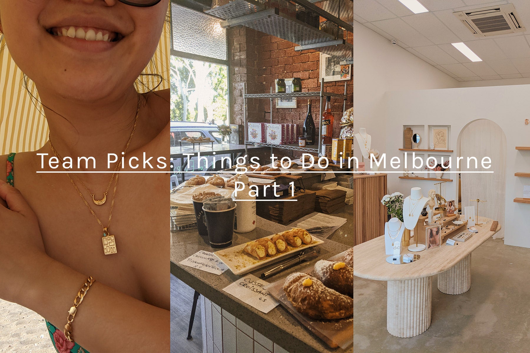 Our Team Picks: Things to Do In Melbourne – S-kin Studio Jewelry